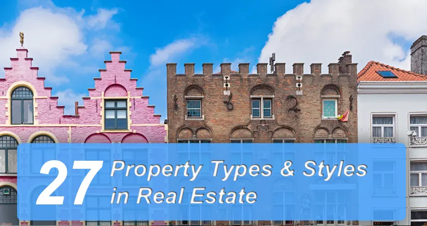 27 Property Types in Real Estate & Mortgage [Master List]